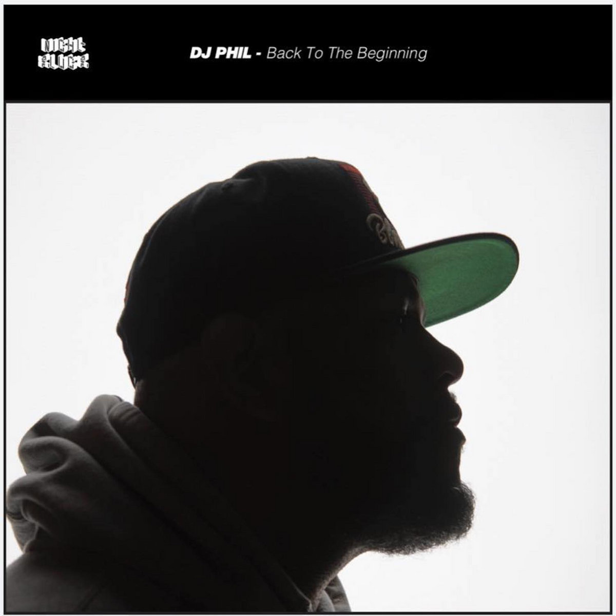 Back To The Beginning | DJ Phil