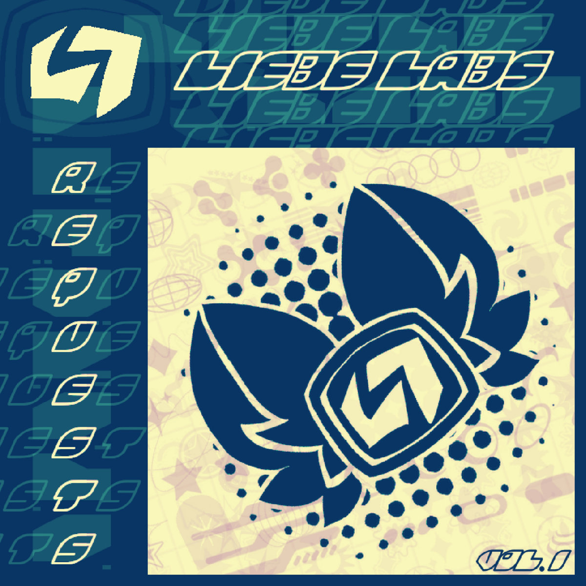 REQUESTS VOL.1 | LIEBE LABS