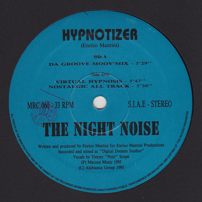 Hypnotizer (Virtual Hypnosis) | The Night Noise | Enrico Mantini