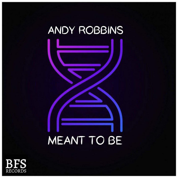 Meant To Be | Andy Robbins