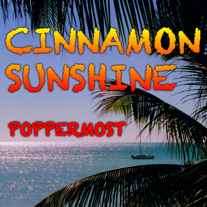 Cinnamon Sunshine 2 | Poppermost