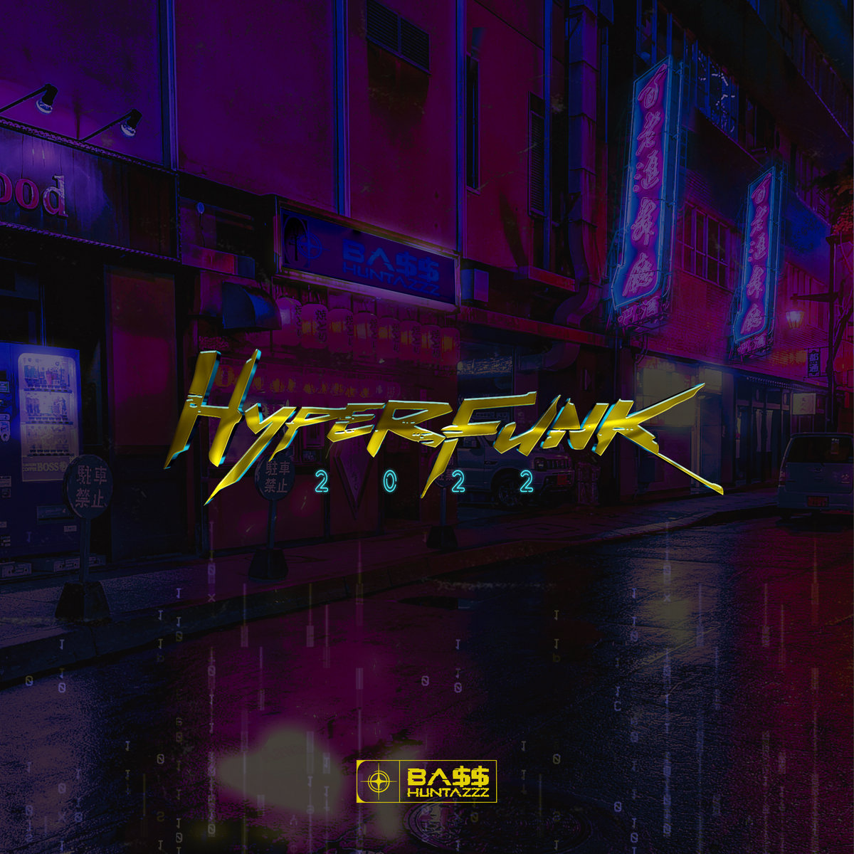 Hyperfunk 2022 | Basshuntazzz
