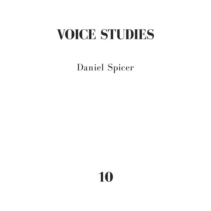 VOICE STUDIES 10 | DANIEL SPICER | My Dance The Skull