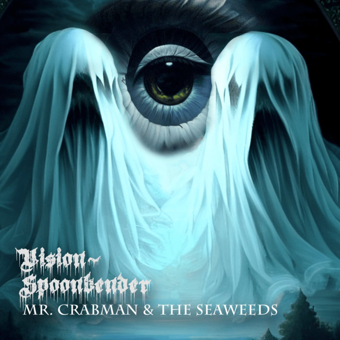 Vision-Spoonbender (Remaster) | Mr. Crabman and The Seaweeds