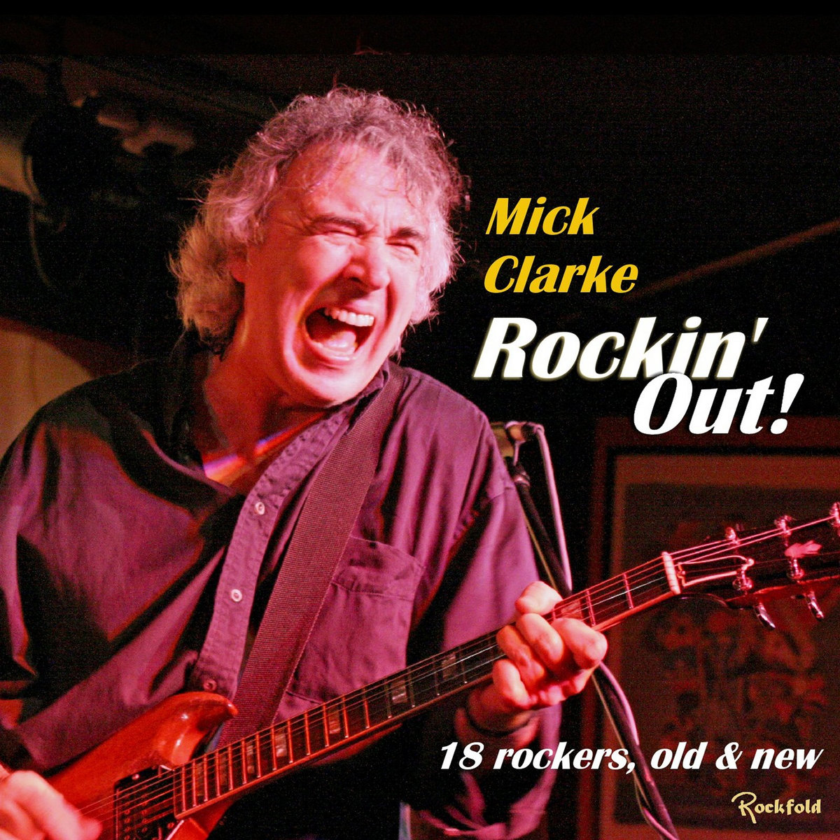 Rockin' Out - 18 Rockers, Old and New (4 track promo) | Mick Clarke