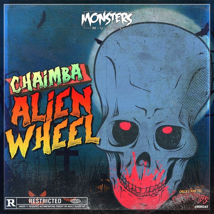 Alien Wheel | Chaimba | Monsters Music
