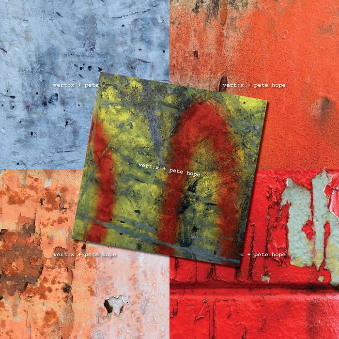 Spikes In My Day-Glo c/w Analgesic | vert:x + pete hope | vert:x