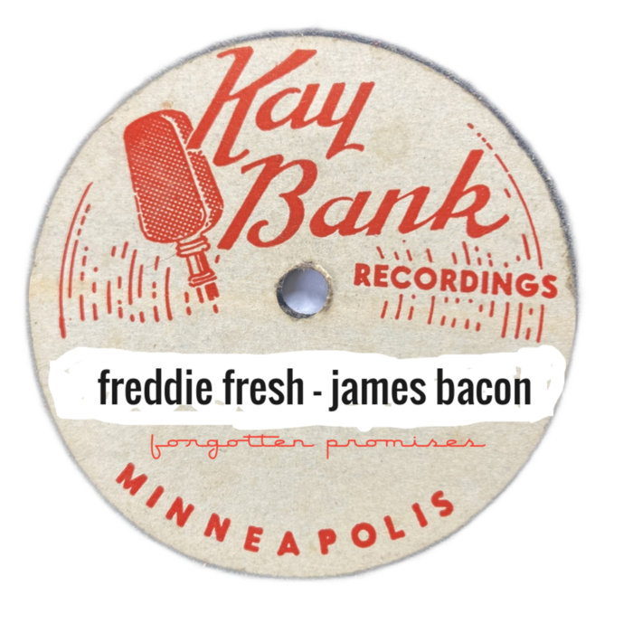 forgotten promise | Freddy Fresh | Freddy Fresh (Freddie Fresh)