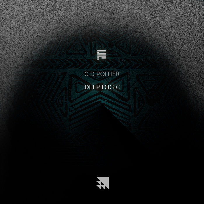 Deep Logic EP | Cid Poitier | Translation Recordings