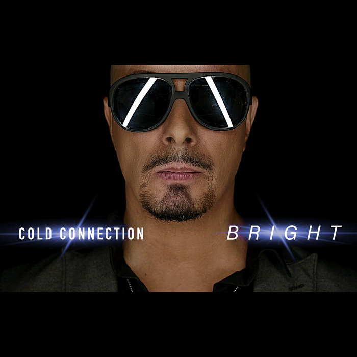 Bright | Cold Connection