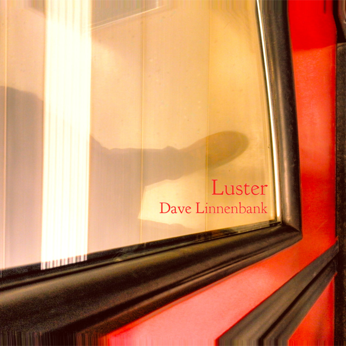Luster | Dave Linnenbank