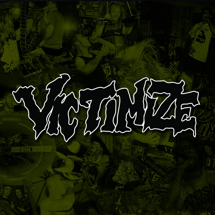 Victimize | Victimize