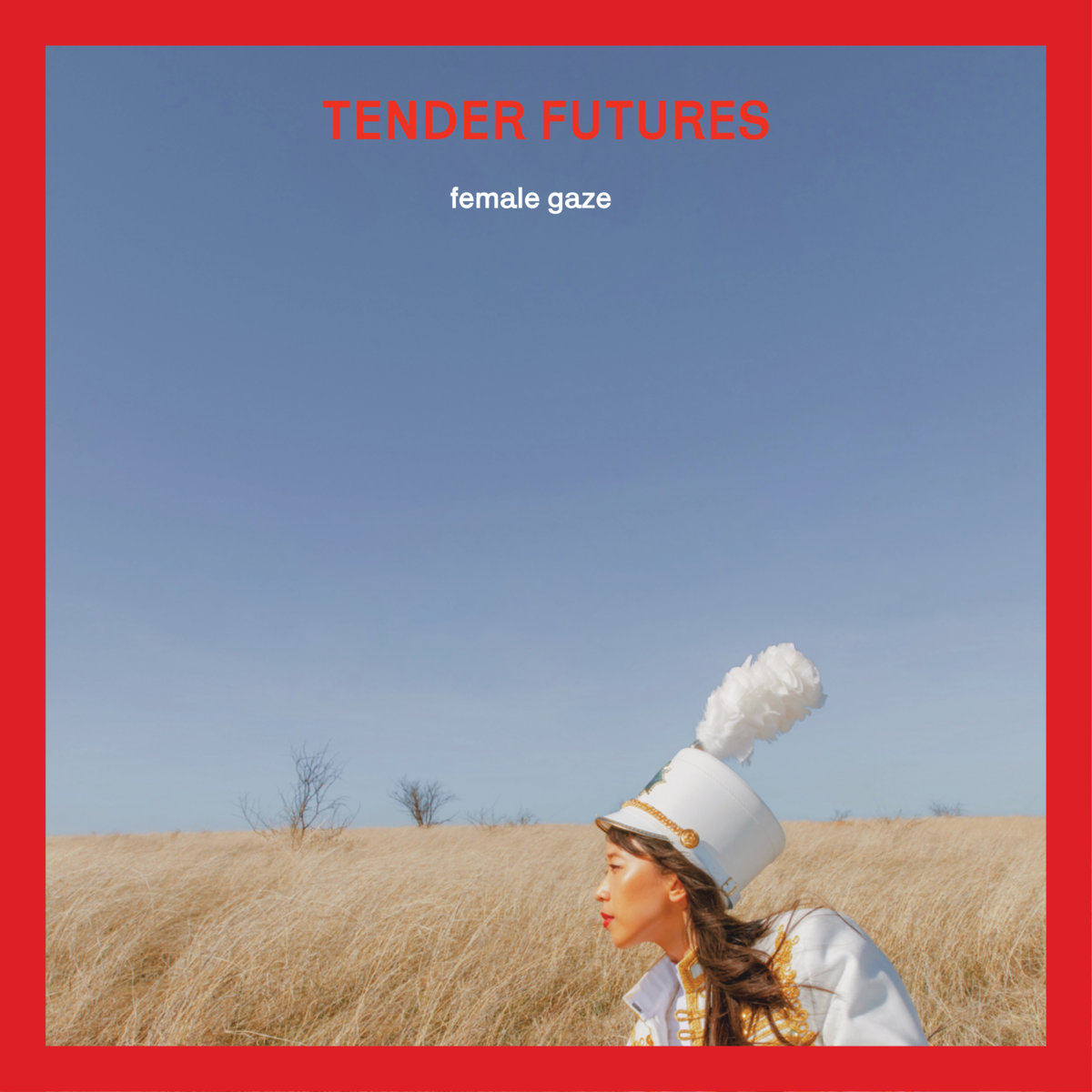 tender futures | female gaze