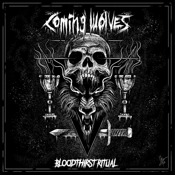 Bloodthirst Ritual | COMING WOLVES