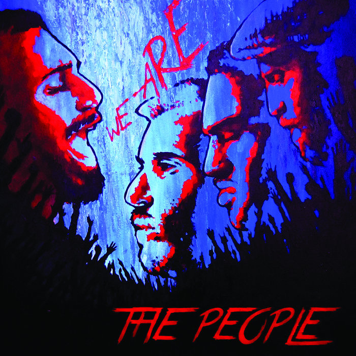 We Are The People (2013) | The People
