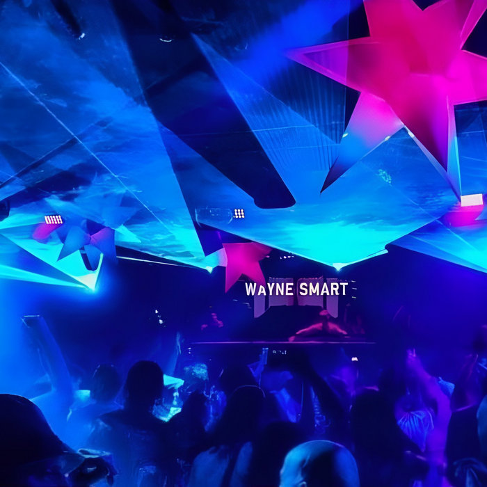 Wayne Smart - King Of House | Wayne Smart