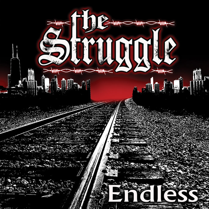 Endless | The Struggle