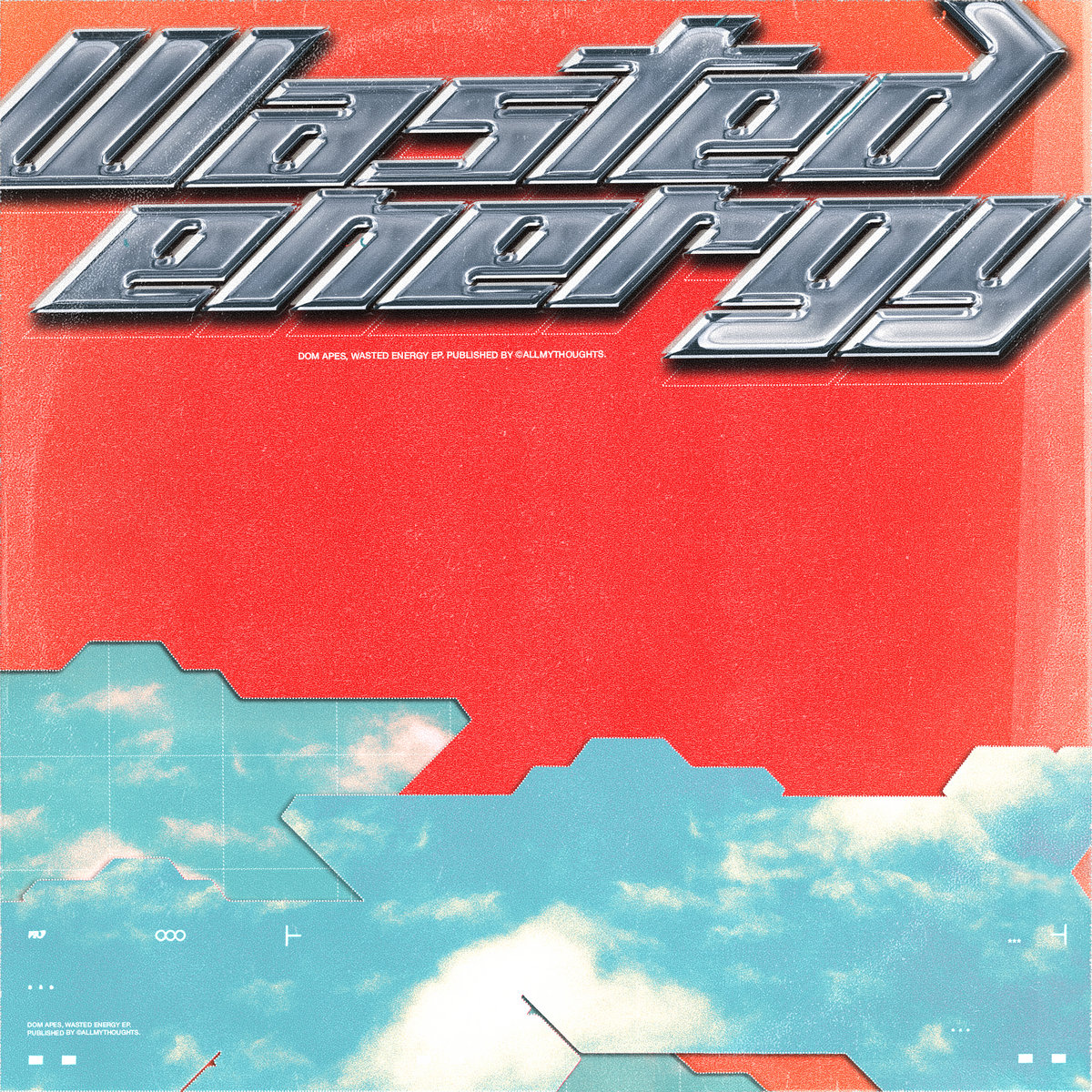 Wasted Energy | Dom Apes