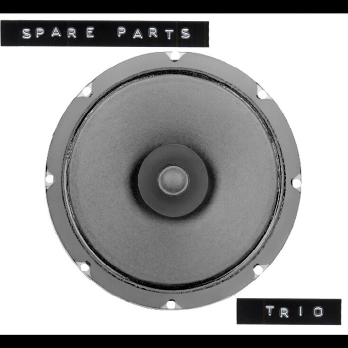 Trio | Spare Parts