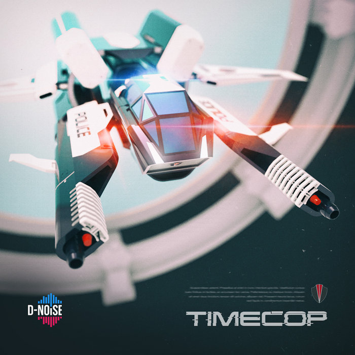 Timecop EP | D-Noise