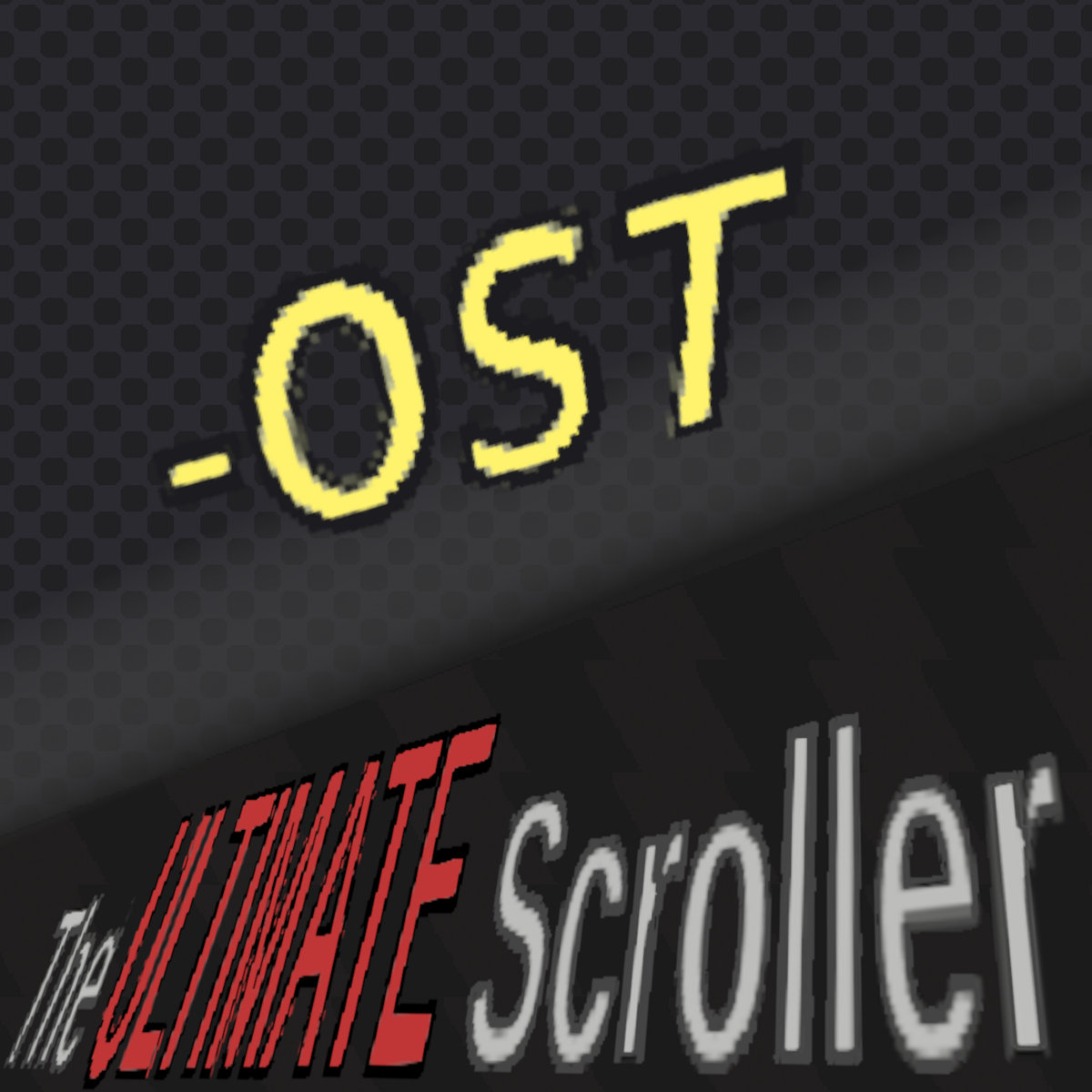 The Ultimate Scroller - OST | alpikespot