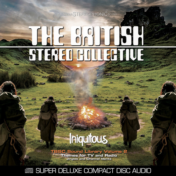 INIQUITOUS [Super Deluxe Expanded Edition] | The British Stereo Collective