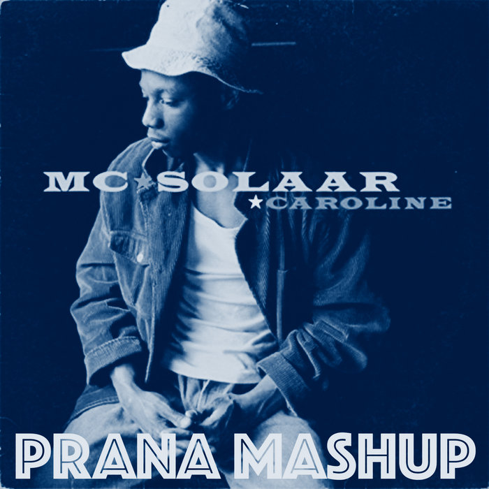 MC Solaar " Caroline" Vs Vanilla "Lovin' You" / PRANA MASHUP | Mc ...