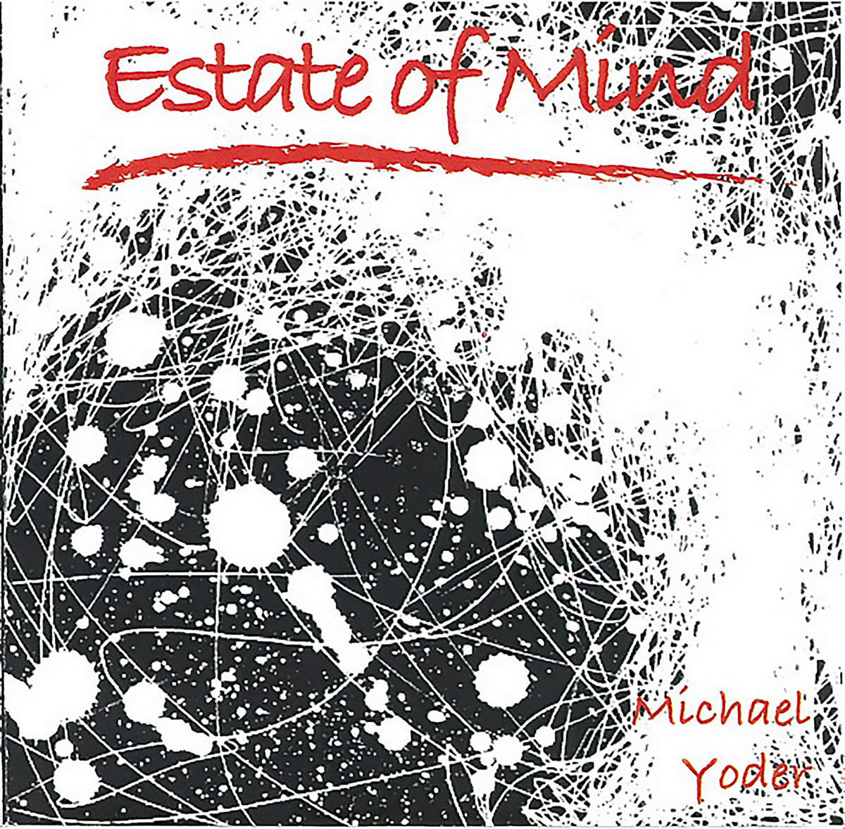 Estate of Mind | Michael Yoder