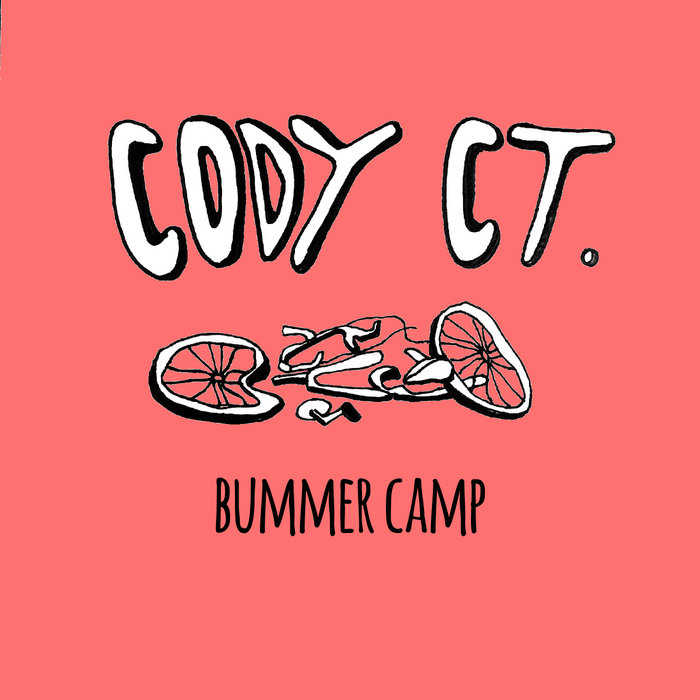 Bummer Camp | Cody Ct.