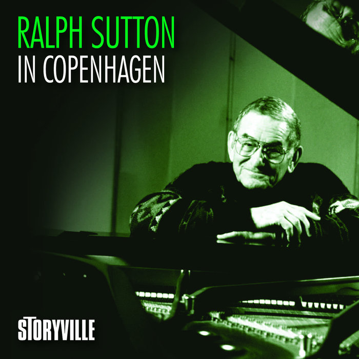 In Copenhagen | Ralph Sutton | Storyville Records