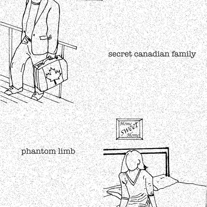 Secret Canadian Family/Phantom Limb | Needless Ghost