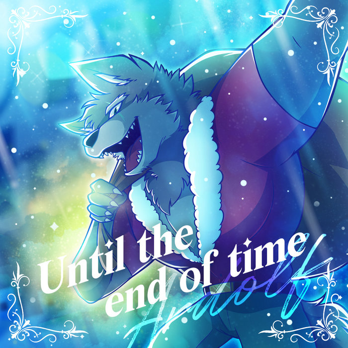 Until the end of time | Ardolf