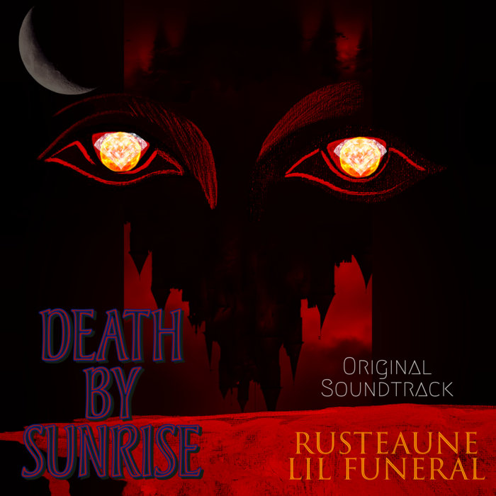 DEATH BY SUNRISE [INSTRUMENTALS] | Rusteaune