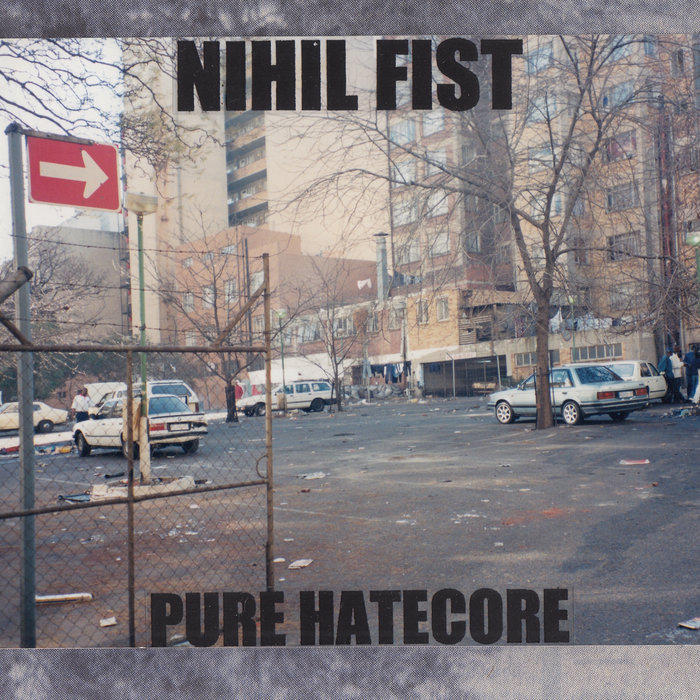 Pure Hatecore (1999) | Nihil Fist