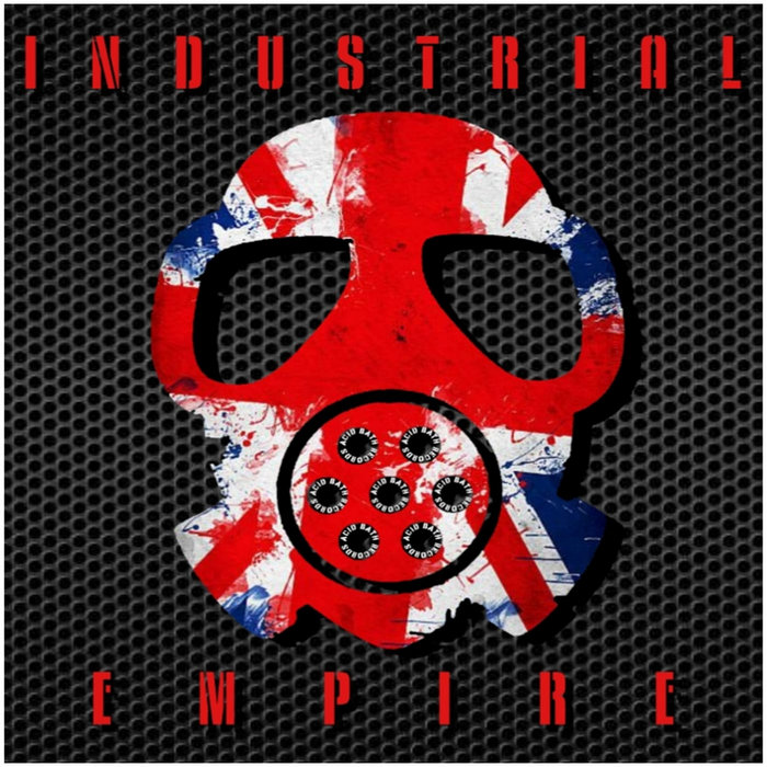 Industrial Empire | Various Artists | Acid Bath Records