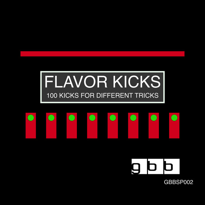 Flavor Kicks - 100 Kick Drum Samples | Grid Based Beats