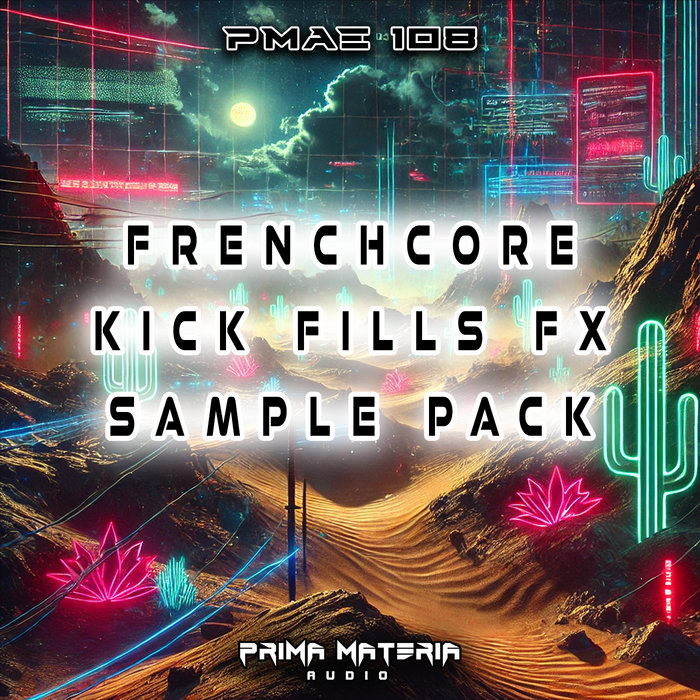 [PMAE108] Frenchcore Kick Fills FX (Sample Pack) | Exode 33 | Prima Materia Audio