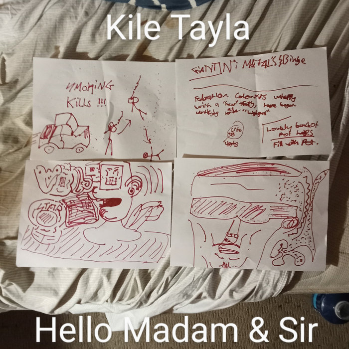 Hello Madam & Sir | Kile Tayla & Troupe
