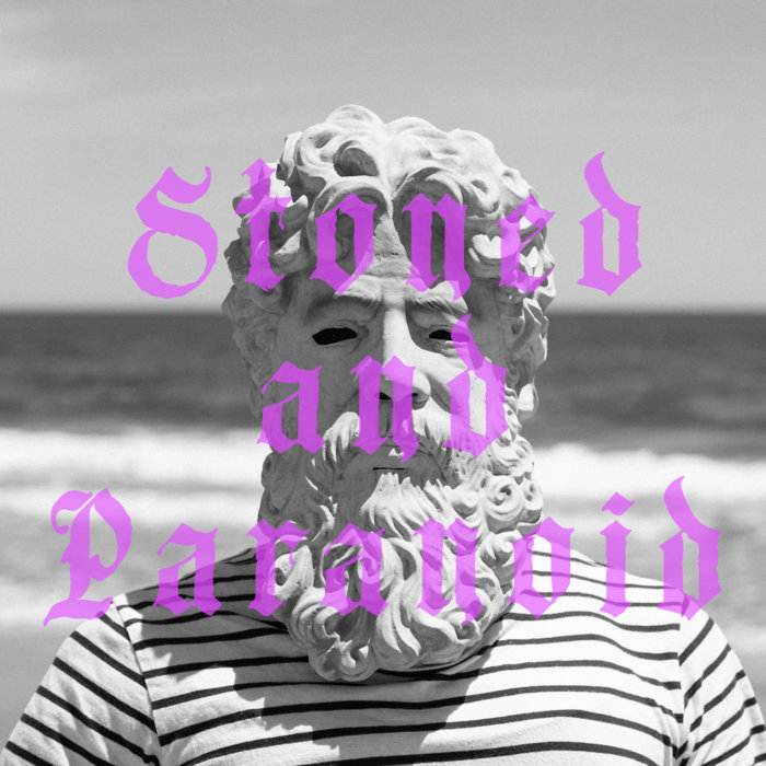 Stoned and Paranoid | Brother Andrew