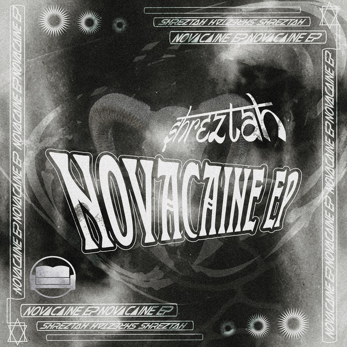 Novacaine - EP | Shreztah