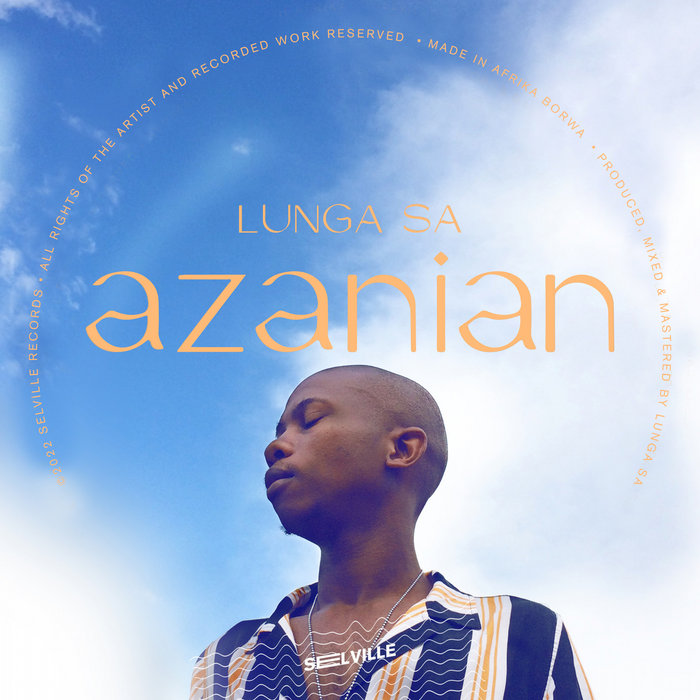 Azanian (The Album) | Lunga SA