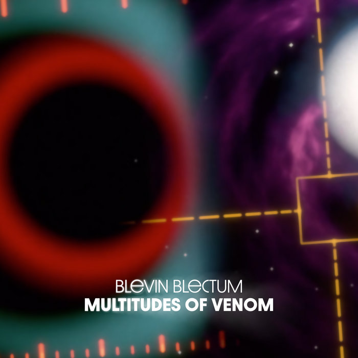 Multitudes of Venom | Blevin Blectum | Deathbomb Arc