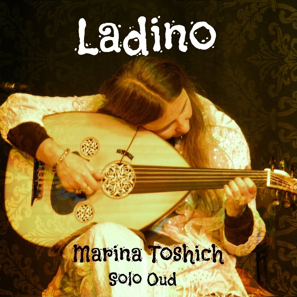 Improvisation & Avram Avinu | Marina Toshich - Solo Oud, Arrangements ...