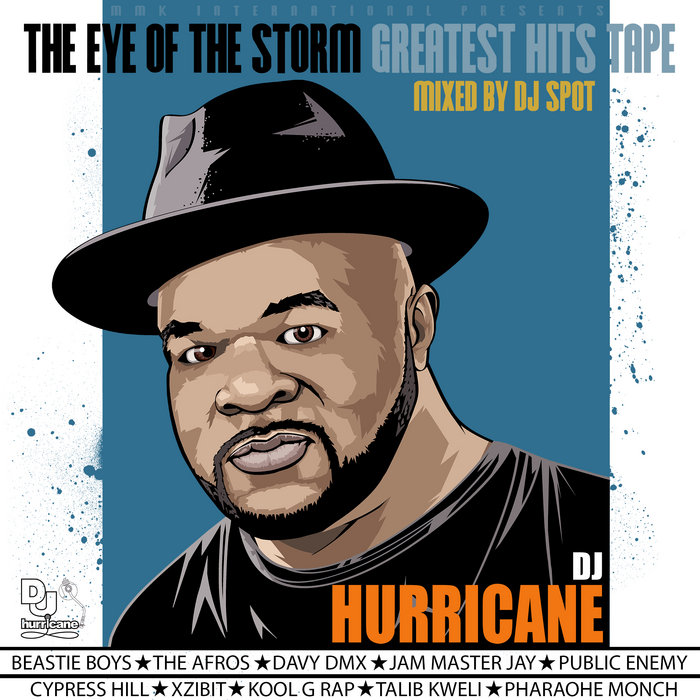The Eye Of The Storm: Greatest Hits Tape (Official Mixtape) | Hurricane ...