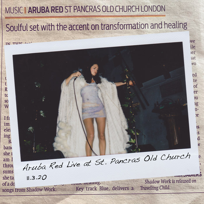 Aruba Red Live at St Pancras Old Church | Aruba Red