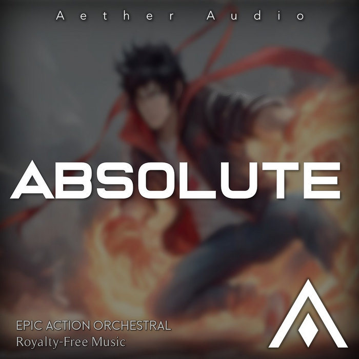 Absolute | Epic Action Orchestral | Royalty-Free Music | Aether Audio