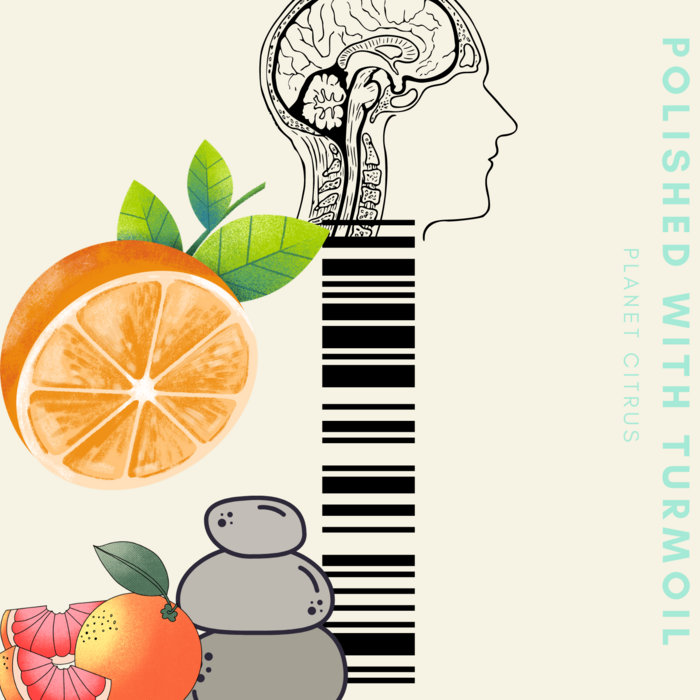 Planet Citrus | Polished with Turmoil