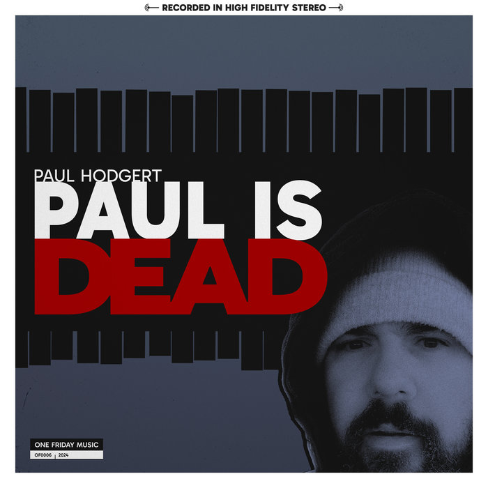 Paul is Dead | Paul Hodgert