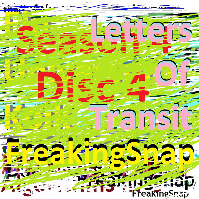 Letters Of Transit | FreakingSnap