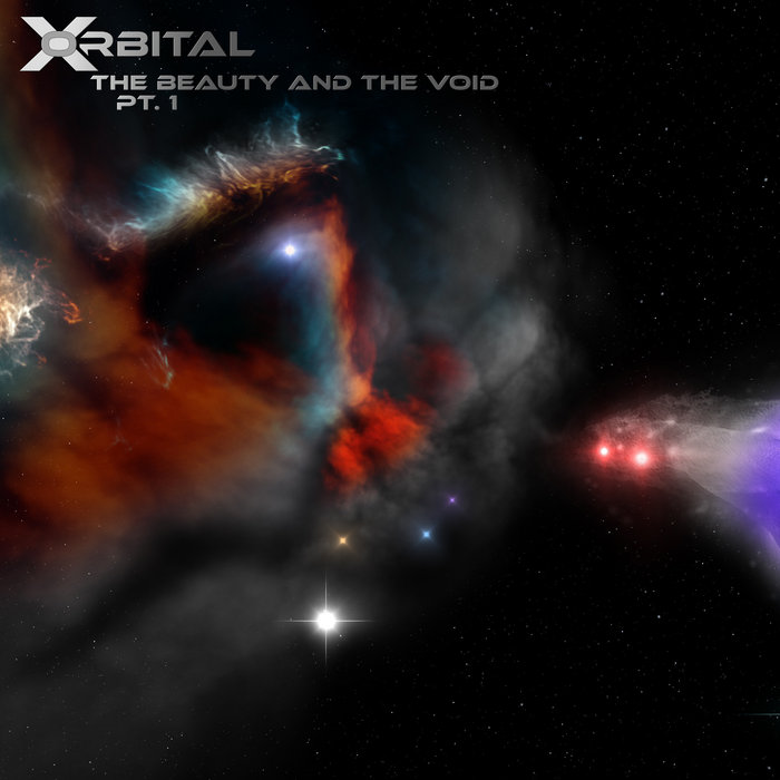 The Beauty And The Void Pt. 1 | X-Orbital